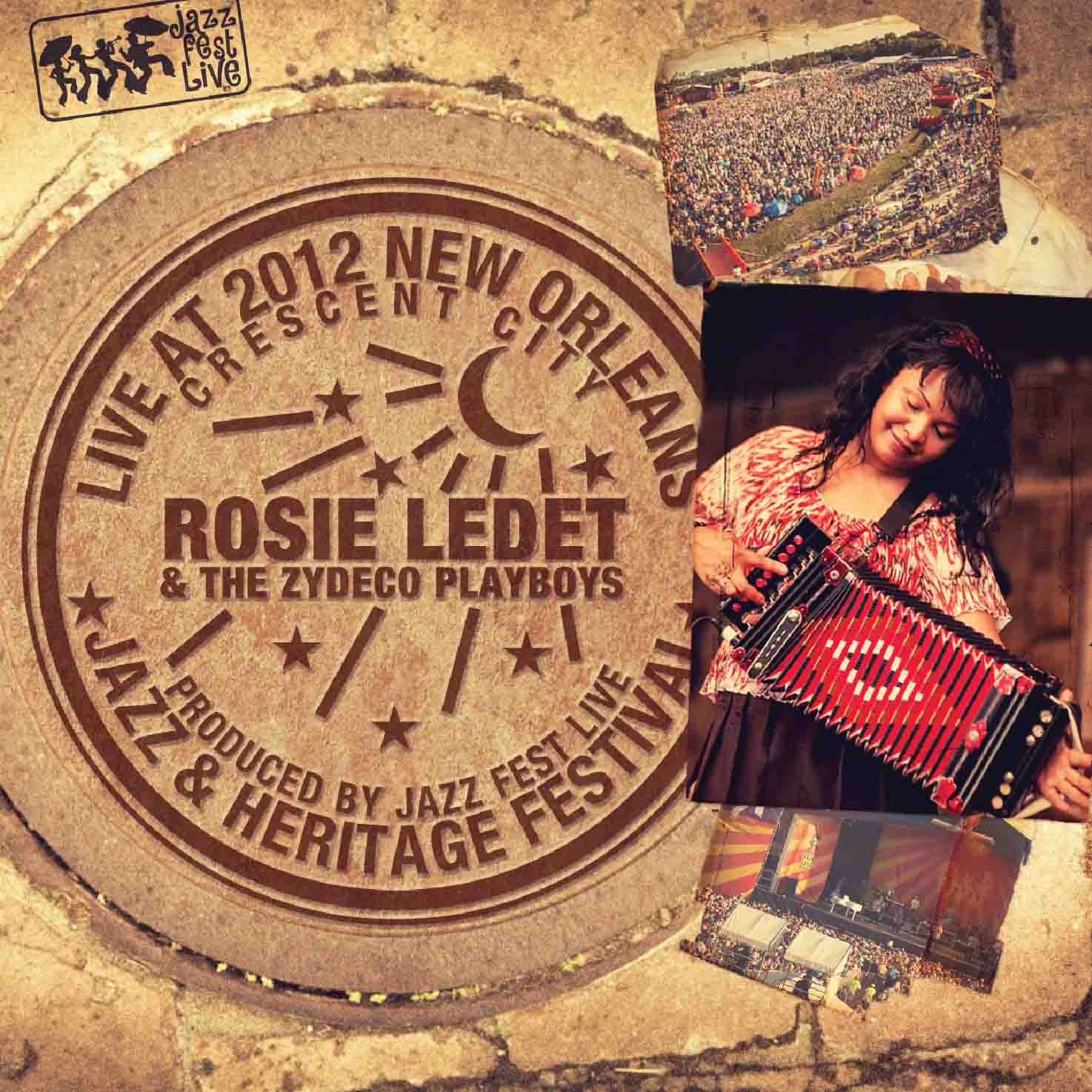 Rosie Ledet & the Zydeco Playboys - Live at 2012 New Orleans Jazz & He ...